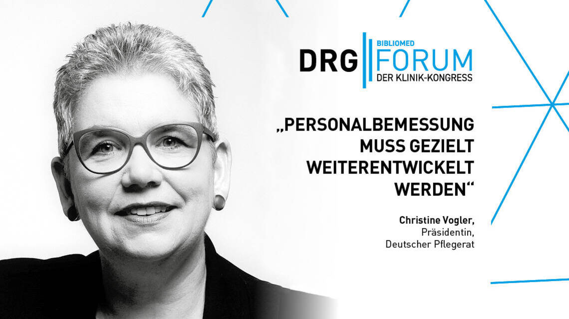 DRG|FORUM - Vogler: Personalbemessung gezielt weiterentwickeln